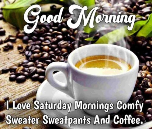 Happy n Funny Saturday Good Morning Quotes Wishes Images Whatsapp ...
