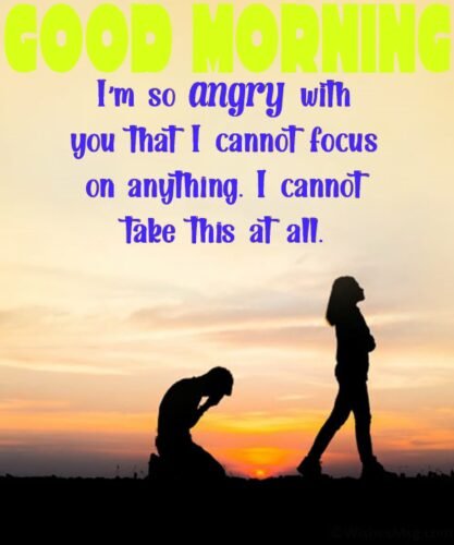 Good Morning Angry With Him Hindi Quotes HD Images English Messages ...