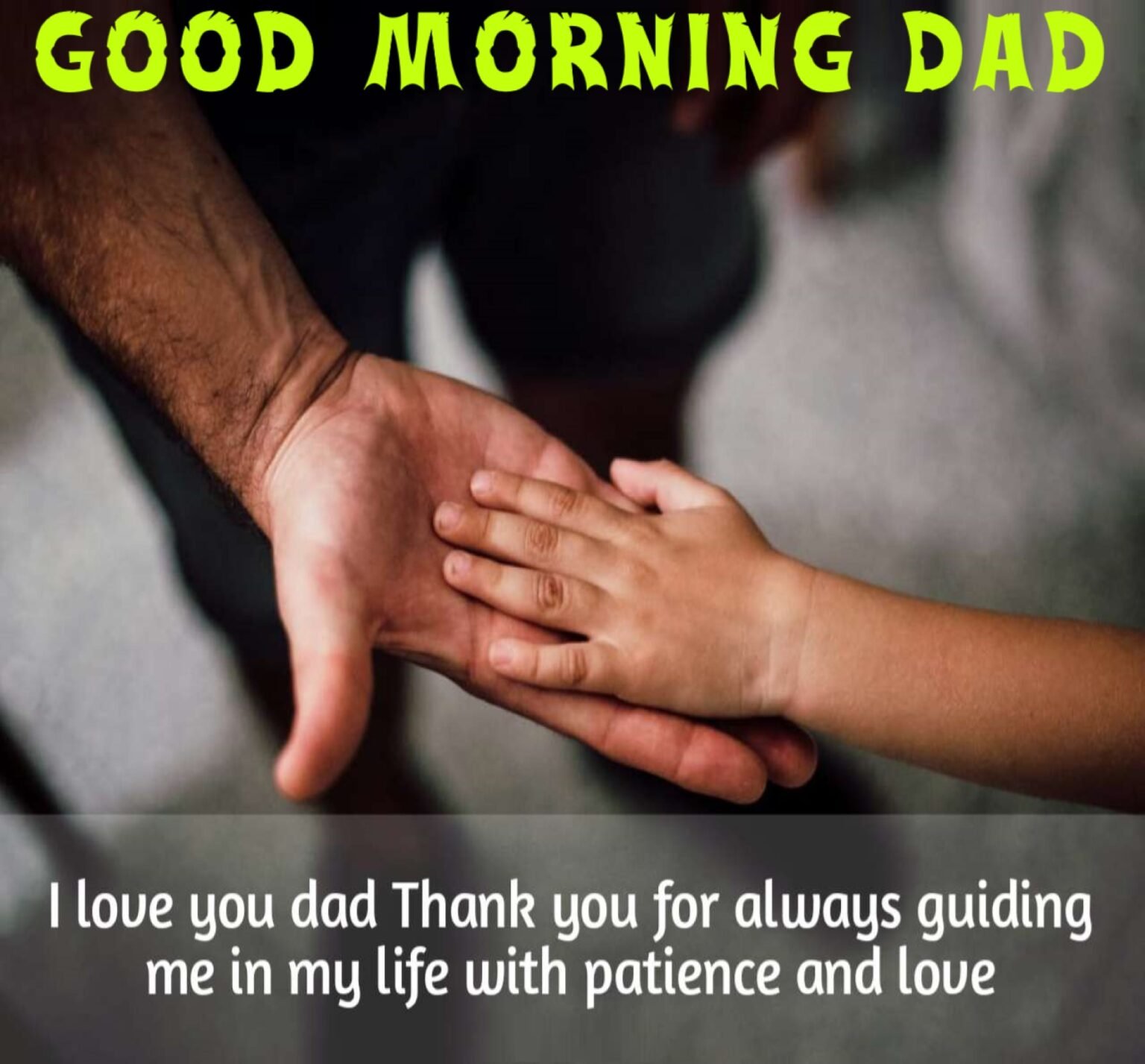 Good Morning Dad Whatsapp Images Hindi Father Quotes English Messages ...