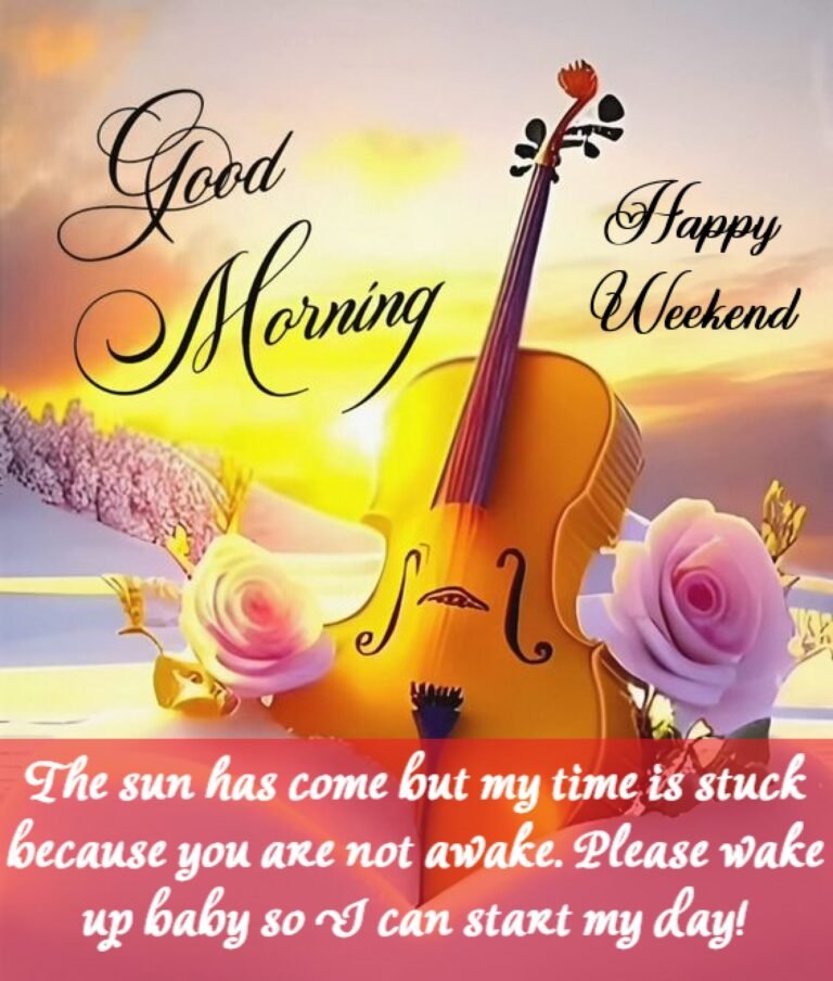 Weekend Good Morning New Style Hindi N English Positive Wishes Text ...